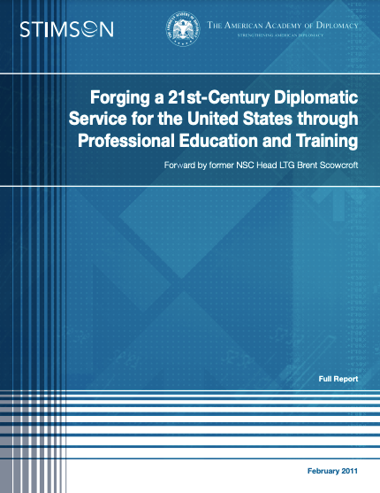 Forging a 21st-Century Diplomatic Service for the United States through ...