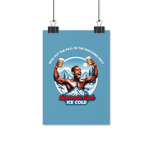 Alexander Isak - Ice Cold - Print | The Magpie Store