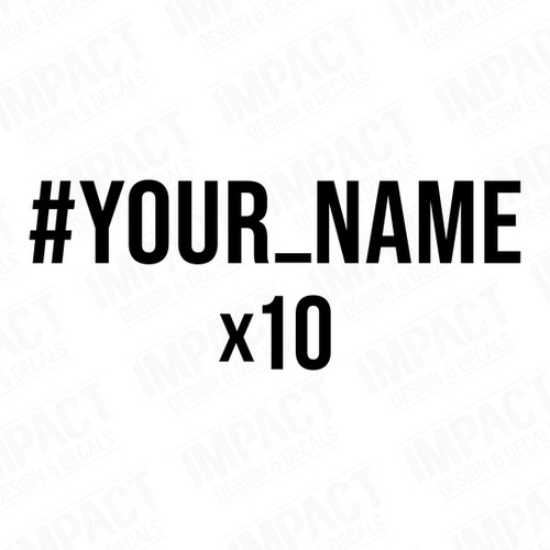 10 x Custom Text Decals - Small | Impact Design Decals