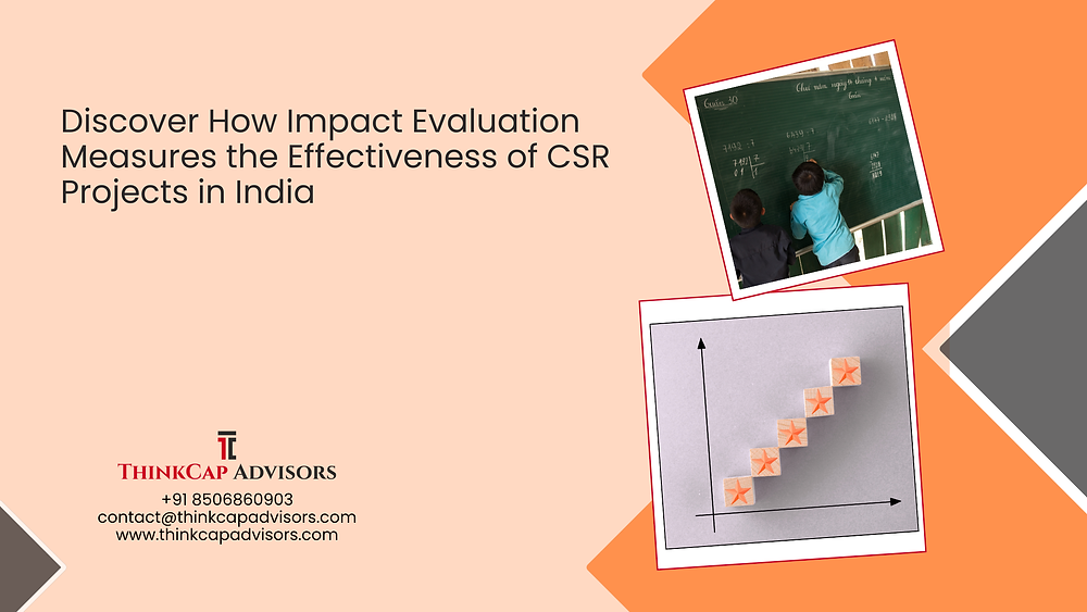 Understanding Impact Evaluation: A Comprehensive Guide to Measuring CSR ...