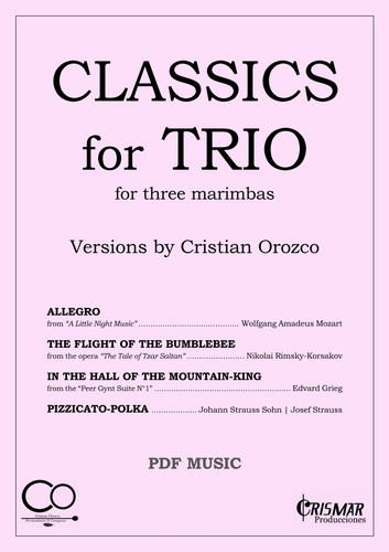 CLASSICS FOR TRIO for three marimbas - CO versions | Cristian Orozco