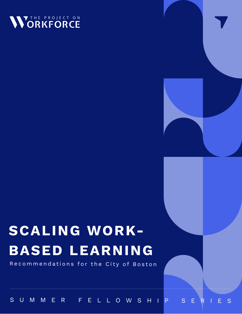 Scaling work-based learning: Recommendations for the City of Boston