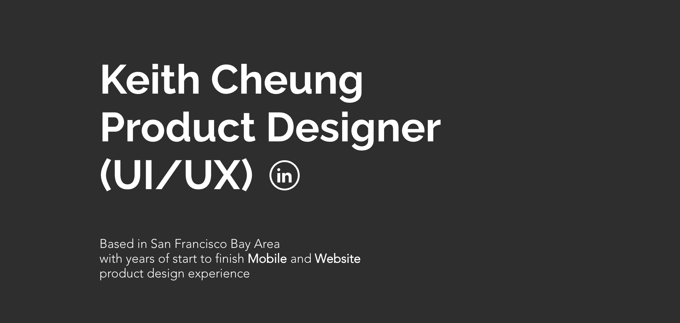 Ux Designer | Keith Cheung Works