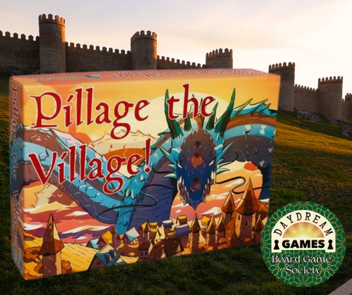 Pillage the Village | Daydream Games
