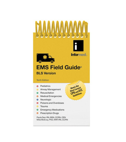 Field Guide: InforMed EMS (BLS version) 10th edition | Hollwood CPR