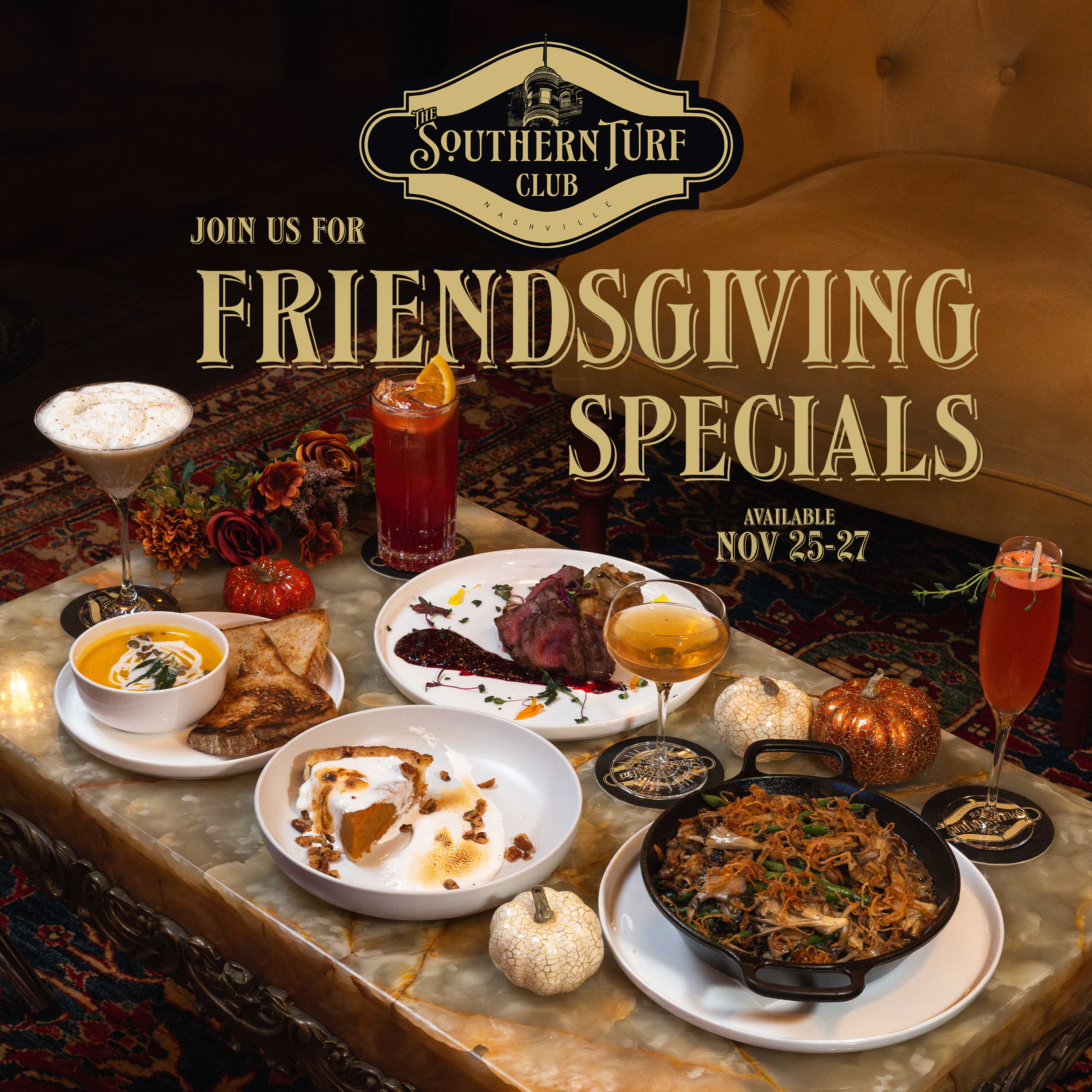 FRIENDSGIVING | Southern Turf Club