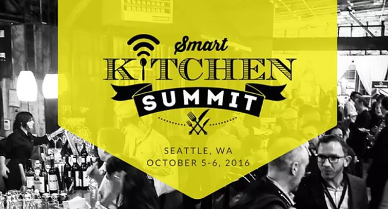 Smart Kitchen Summit - Seattle USA 2016