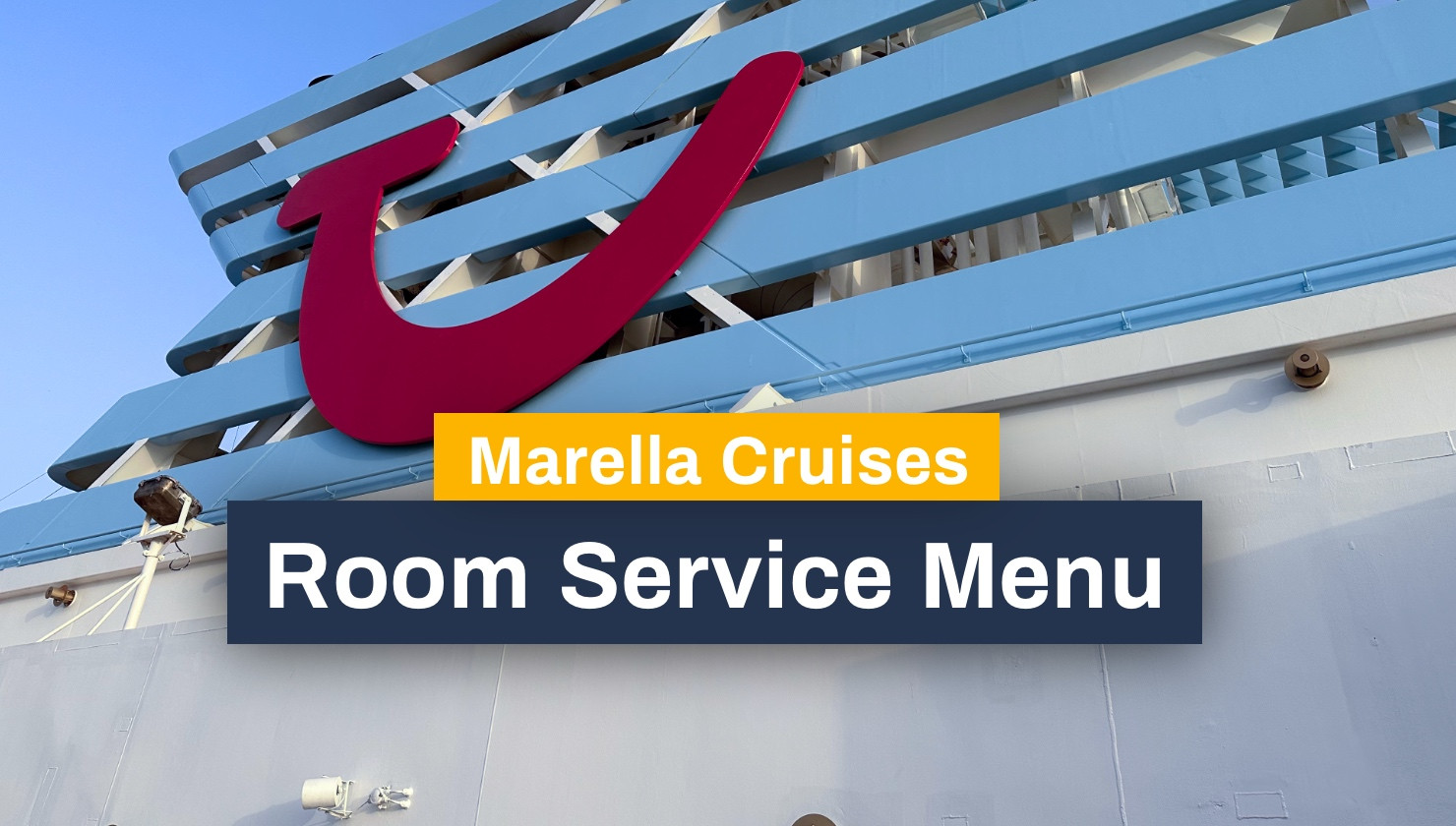 Marella Voyager Room Service Menu