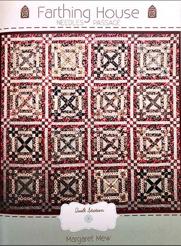 Farthing House Quilt Pattern - Margaret Mew | The Sewing Stable