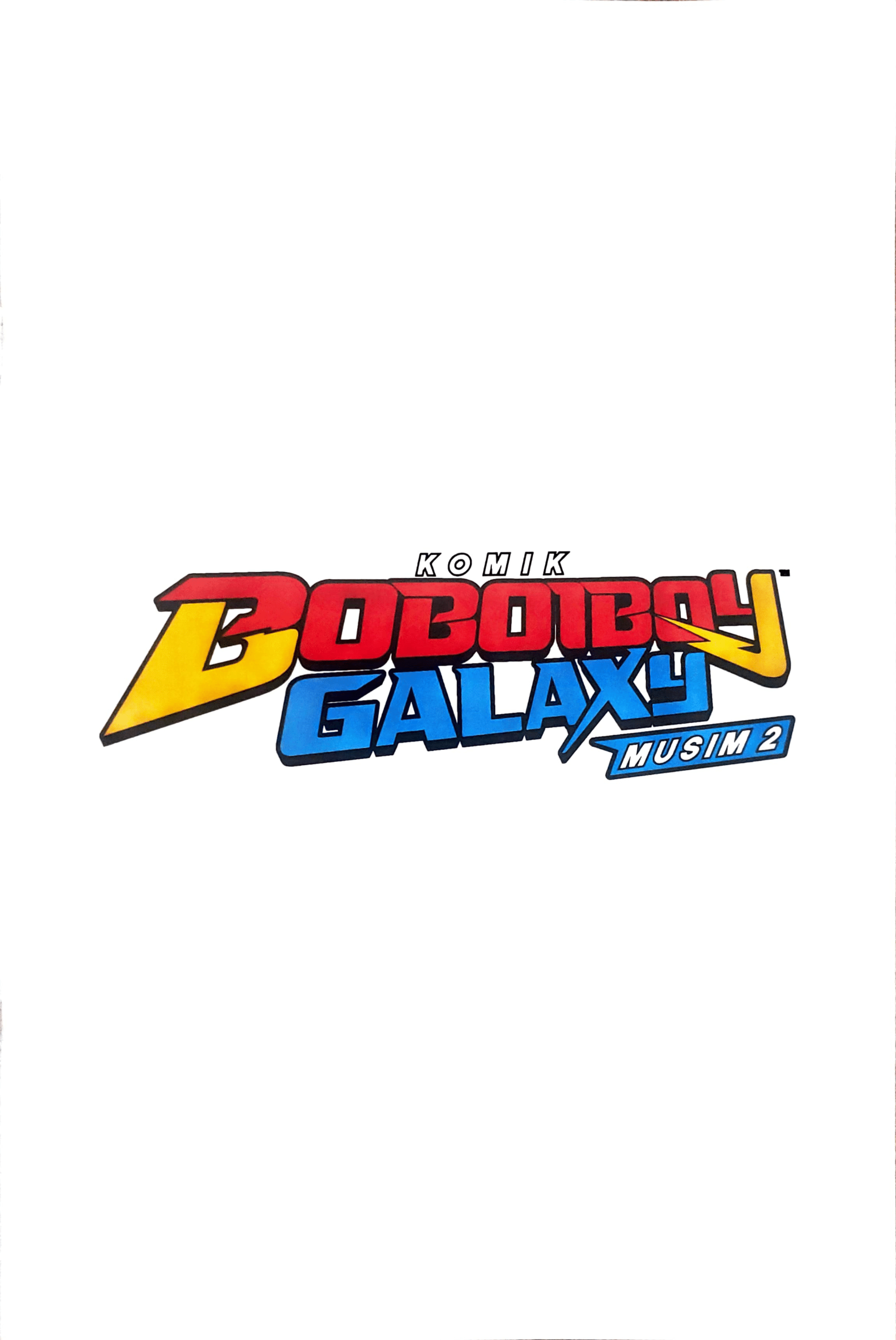 BoBoiBoy Galaxy Season 2 Comic | BoBoiBoyGalaxyVNFan