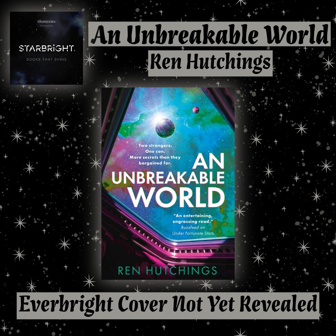 An Unbreakable World Ren Hutchings Starbright Book Box | Books ...