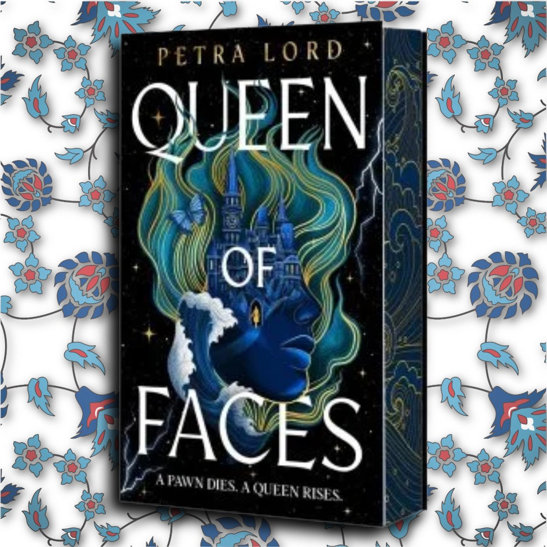 Queen of Faces Petra Lord Waterstones | Books & Spreadsheets
