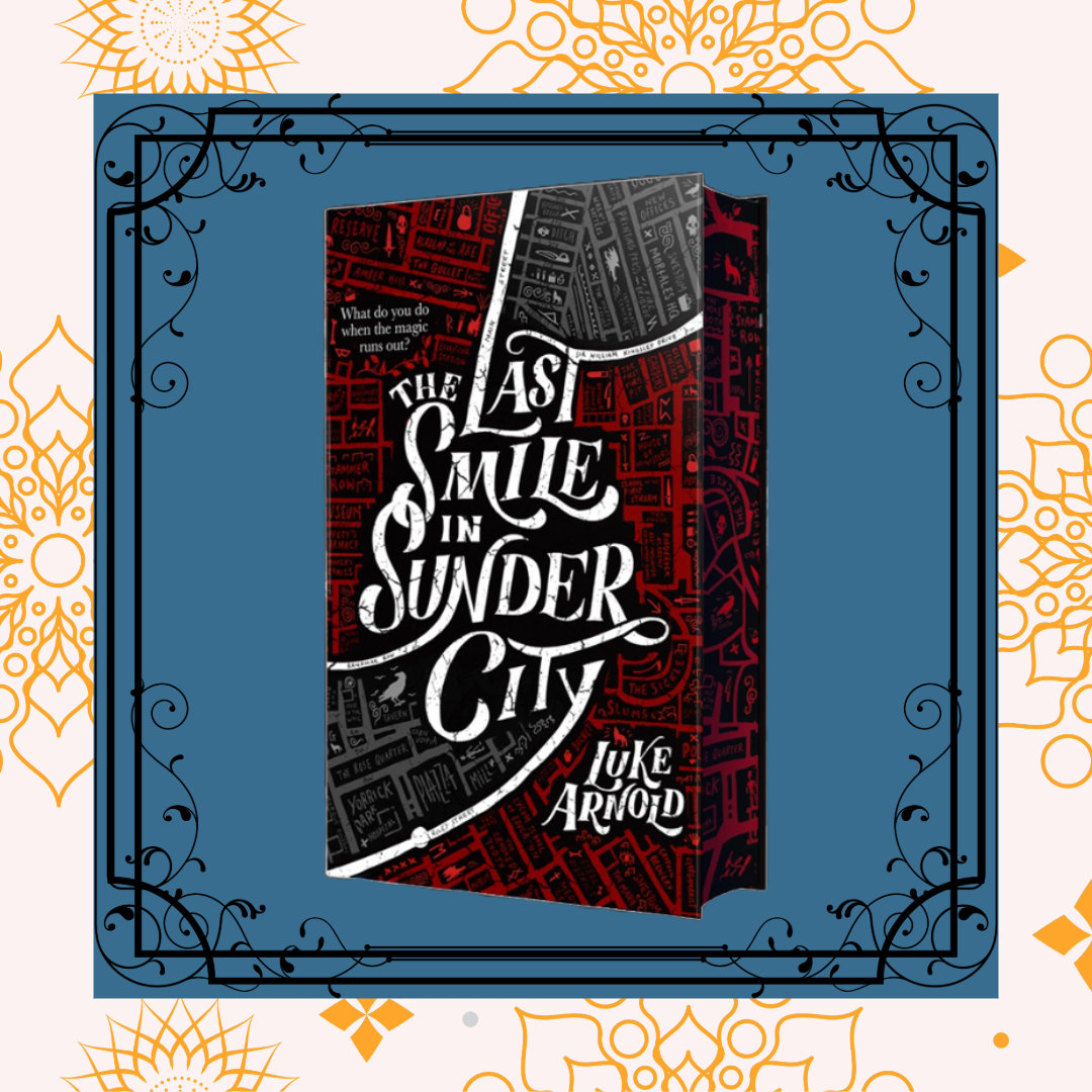 The Last Smile in Sunder City Luke Arnold The Broken Binding | Books ...