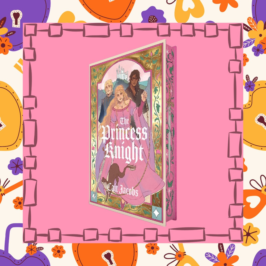 The Princess Knight Cait Jacobs The Locked Library | Books & Spreadsheets