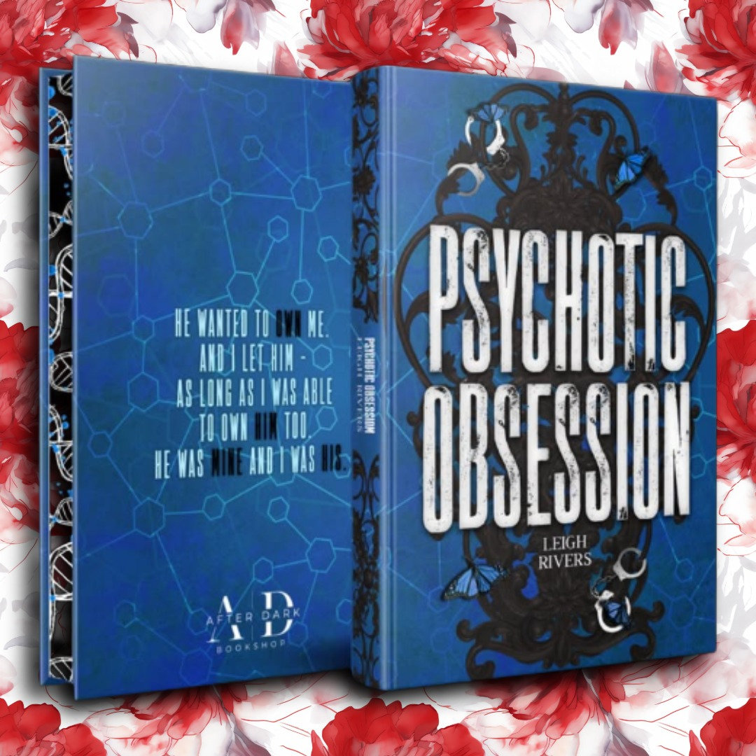 Psychotic Obsession Leigh Rivers After Dark Bookshop | Books & Spreadsheets