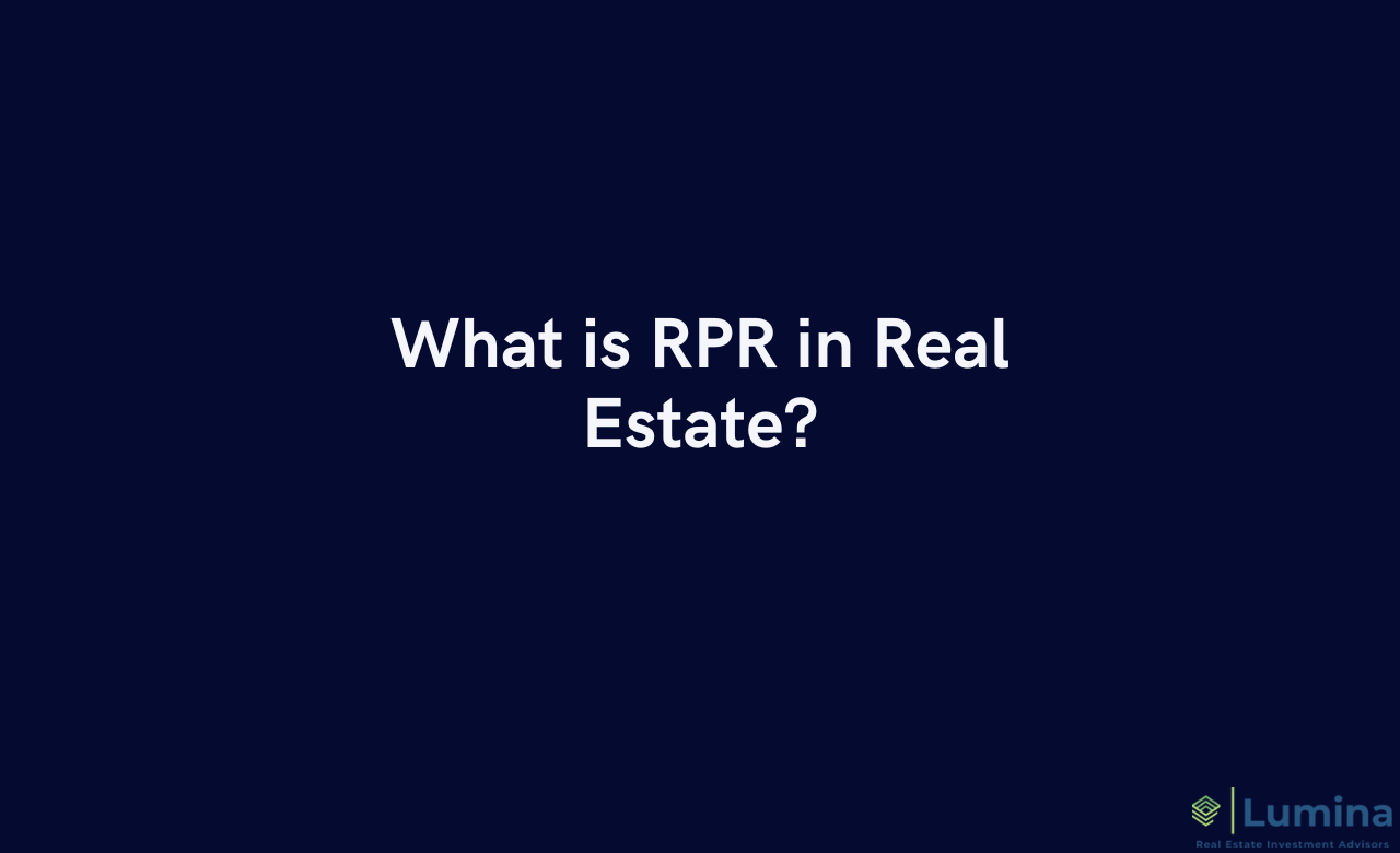 What is RPR in Real Estate?