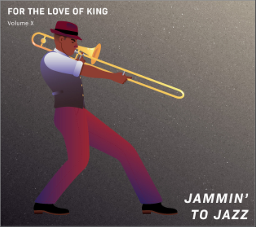 Jammin' To Jazz Volume 10 CD Series | For The Love of King