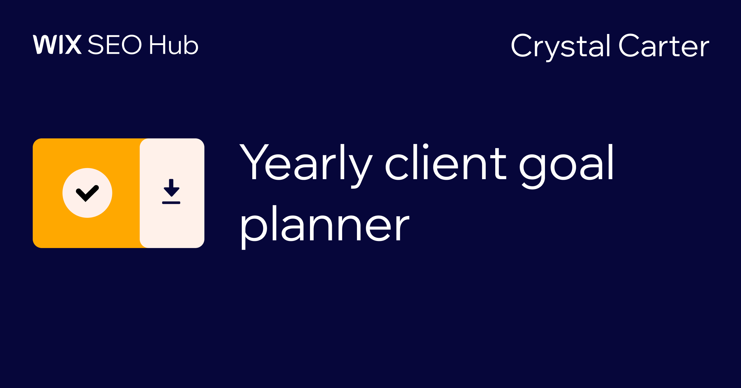 Yearly client goal planner | Wix SEO Hub