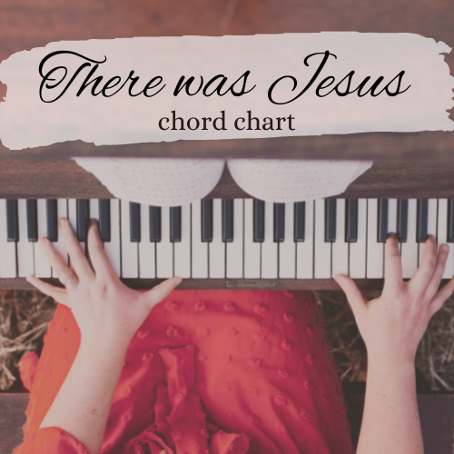 There Was Jesus | chord chart | Savannah Clark Music