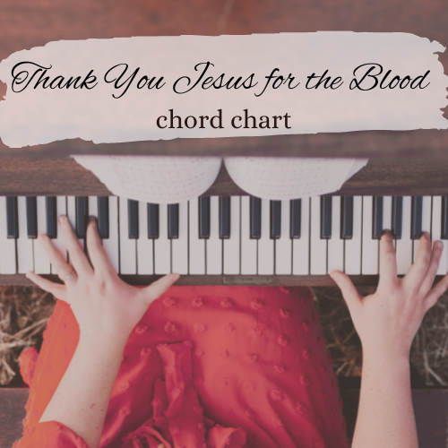 Thank You Jesus for the Blood | chord chart | Savannah Clark Music
