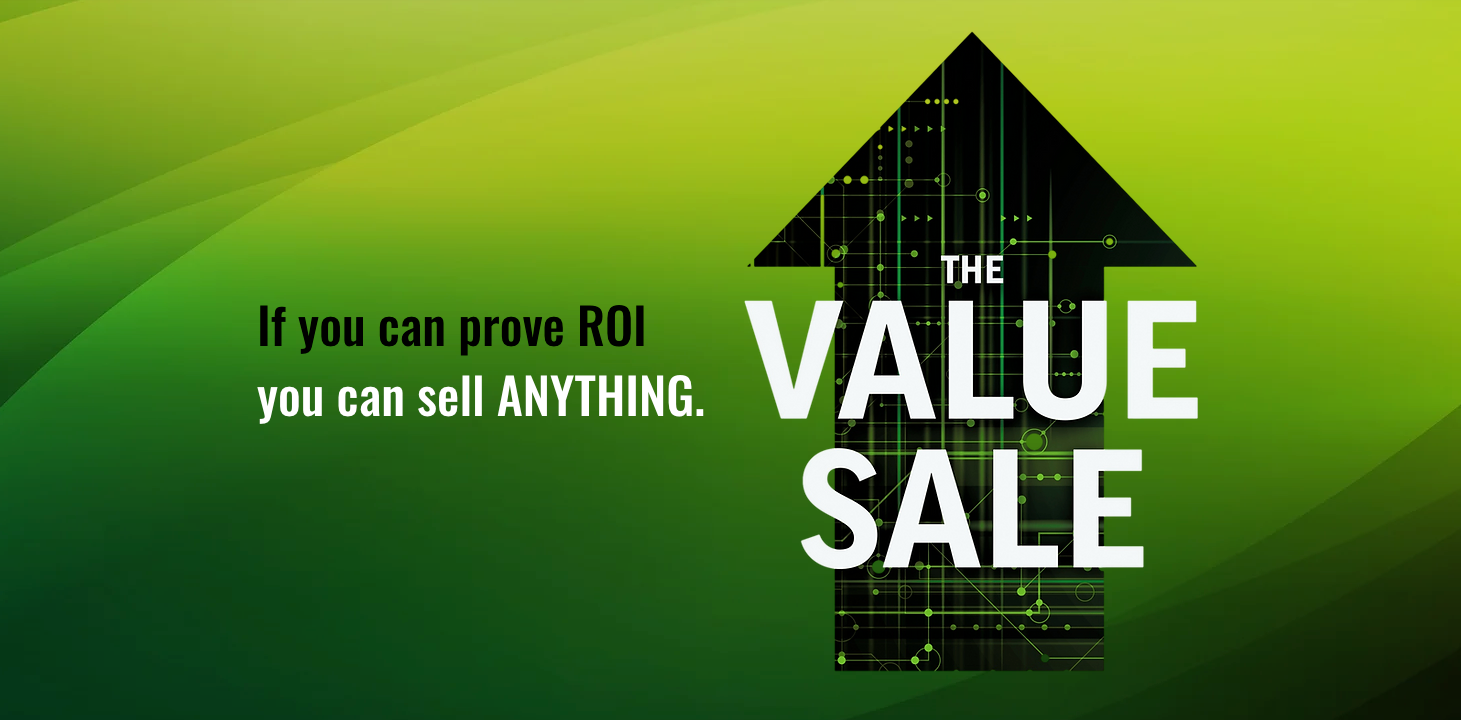 The Value Sale | B2B Sales Strategies