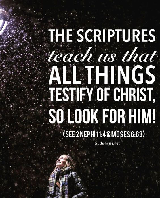All things testify of Christ