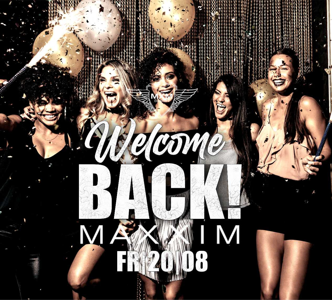 WELCOME BACK - REOPENING 2021 | MAXXIM CLUB BERLIN