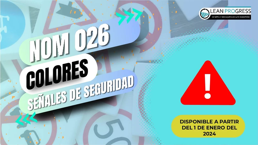 NOM 026 Colores y Señales de Seguridad e Higiene | Leanprogress