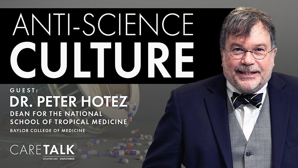 Dr. Peter Hotez on Anti-Science