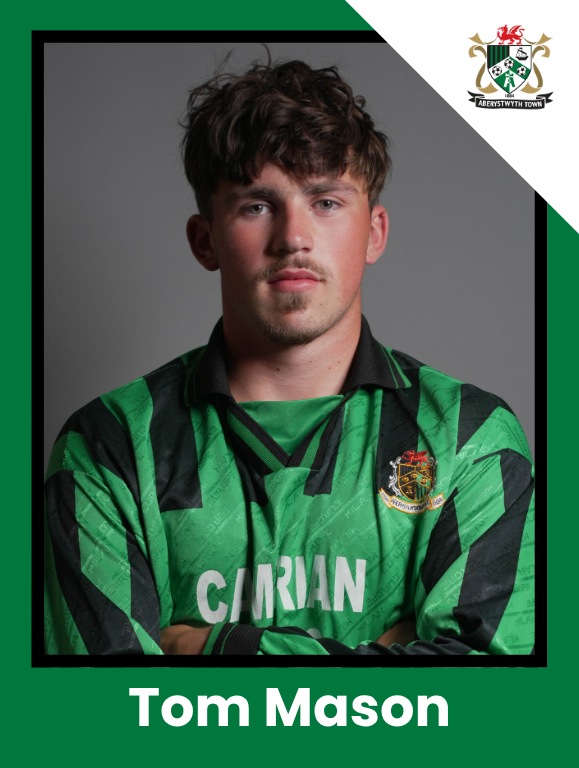 TOM MASON | Aberystwyth Town FC