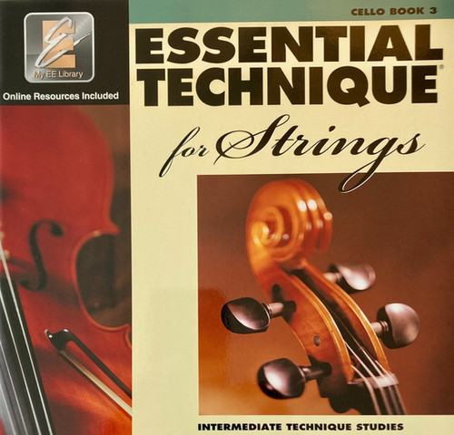 Essential Technique for Strings, Cello, Book 3 | monteroviolins