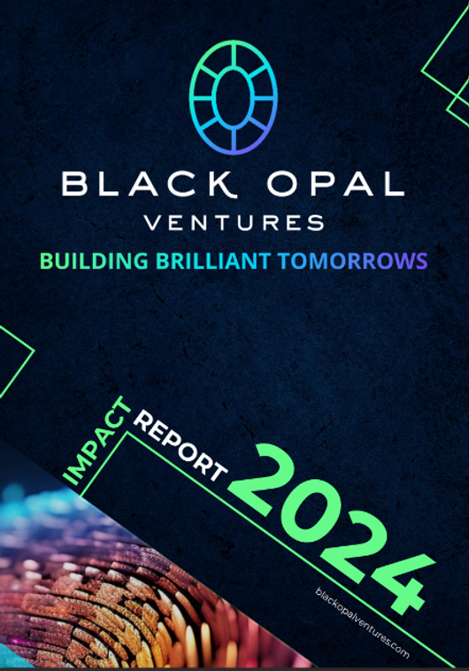 Black Opal Ventures Releases Annual Impact Report, Spotlighting Frontier Technology Companies ...
