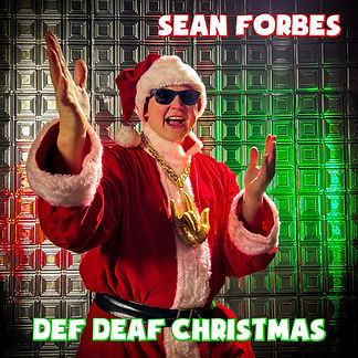 Sean Forbes | Deaf And Loud
