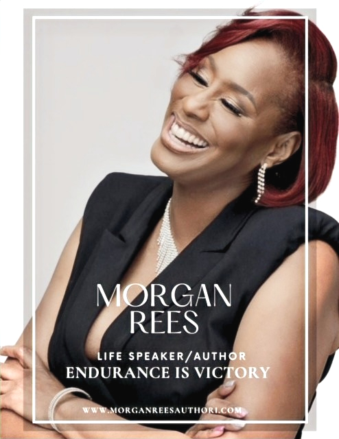 Morgan Rees LLC | Life Speaker | Author | Podcast Host & Empowerment Mentor
