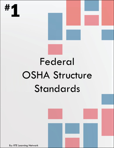 Federal OSHA Structure Standards | RD Learning Group