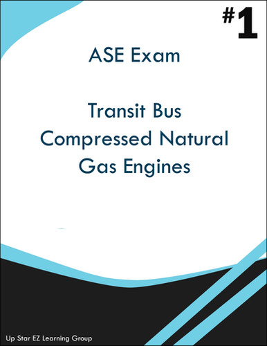 ASE Transit Bus Compressed Natural Gas Engines | RD Learning Group