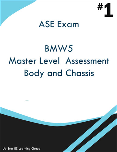 ASE BMW 5 Master Level Assessment - Body and Chassis | RD Learning Group