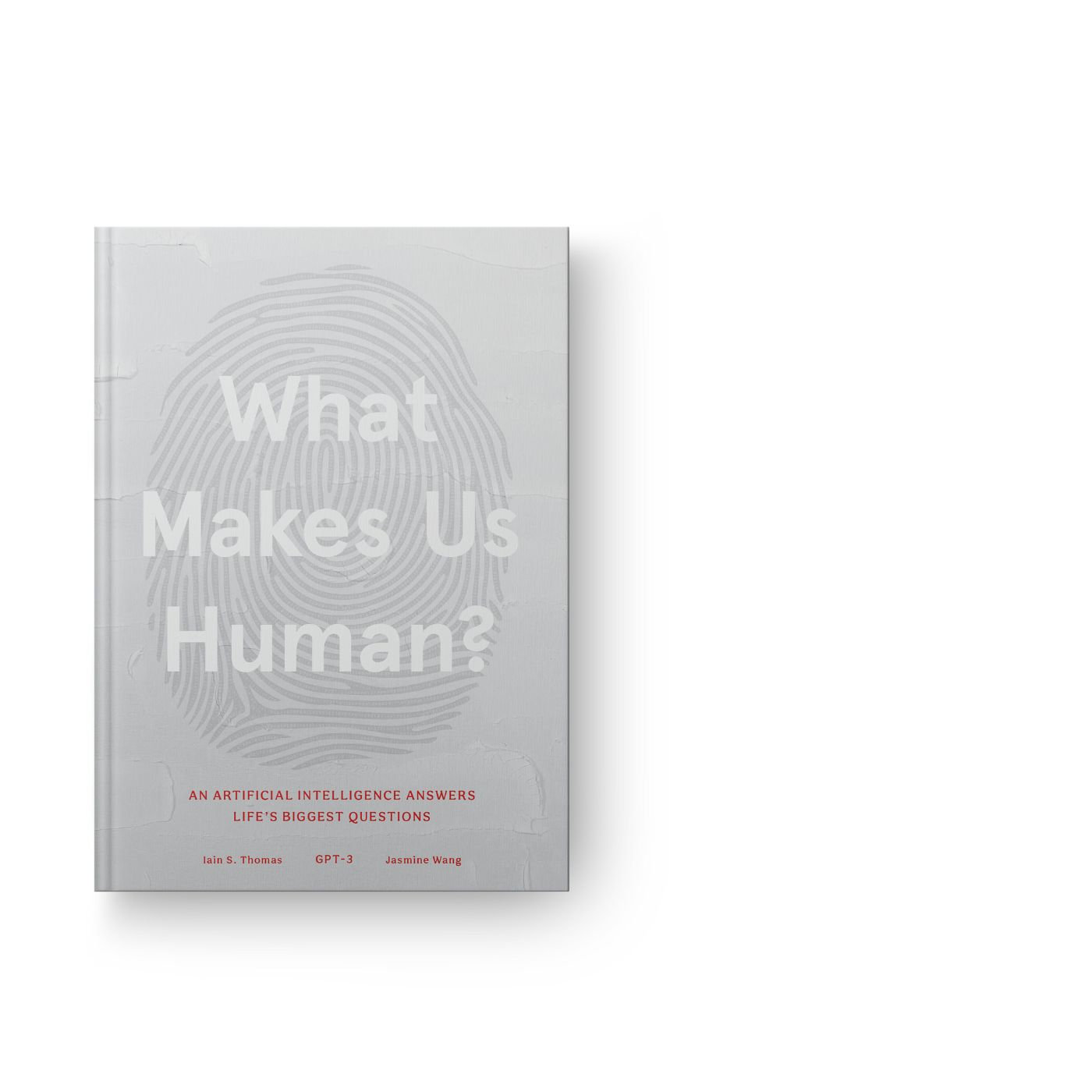 What Makes Us Human: Artificial Intelligence Answers Life’s Biggest ...