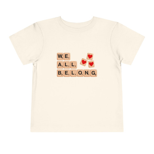 Toddler 'We All Belong' Scrabble Tee-Shirt | Love and Light