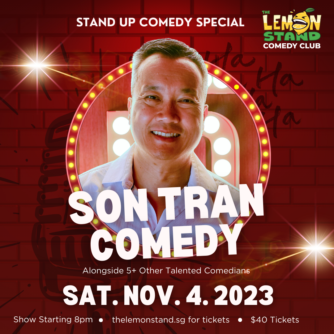 Son Tran | Saturday, November 4th at The Lemon Stand Comedy Club | The ...