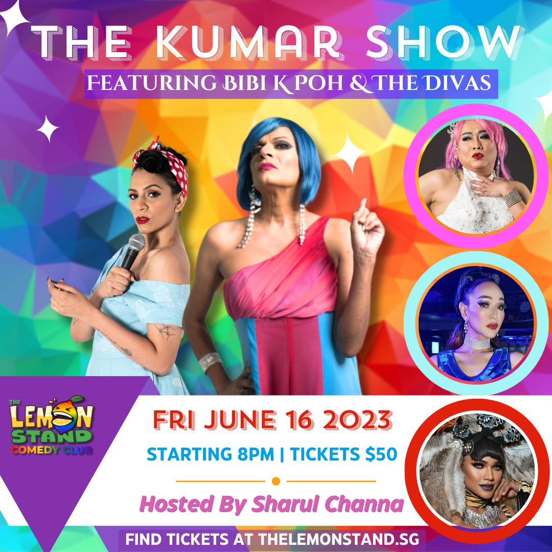 The Kumar Show | 16th June 2023 @ The Lemon Stand | The Lemon Stand SG