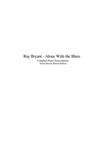 Ray Bryant - Alone With the Blues (Full Album) | Rowan Hudson