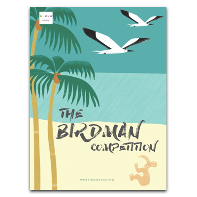 "The Birdman Competition" | Bukku Education