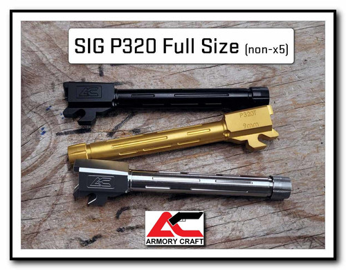 Armory Craft - Sig P320-F - FULL Size Threaded Barrel - 1/2x28 - P320 F ...