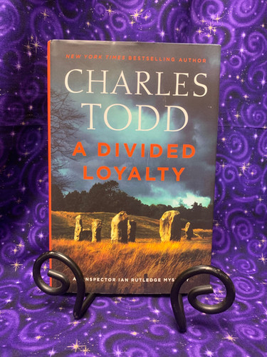 A Divided Loyalty by Charles Todd | Shelf Indulgence