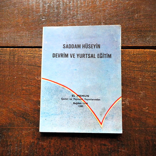 Book Iraq Saddam Hussein Revolution And National Education 1982 ...