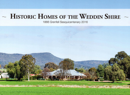 Historic Homes of the Weddin Shire | Grenfell Museum