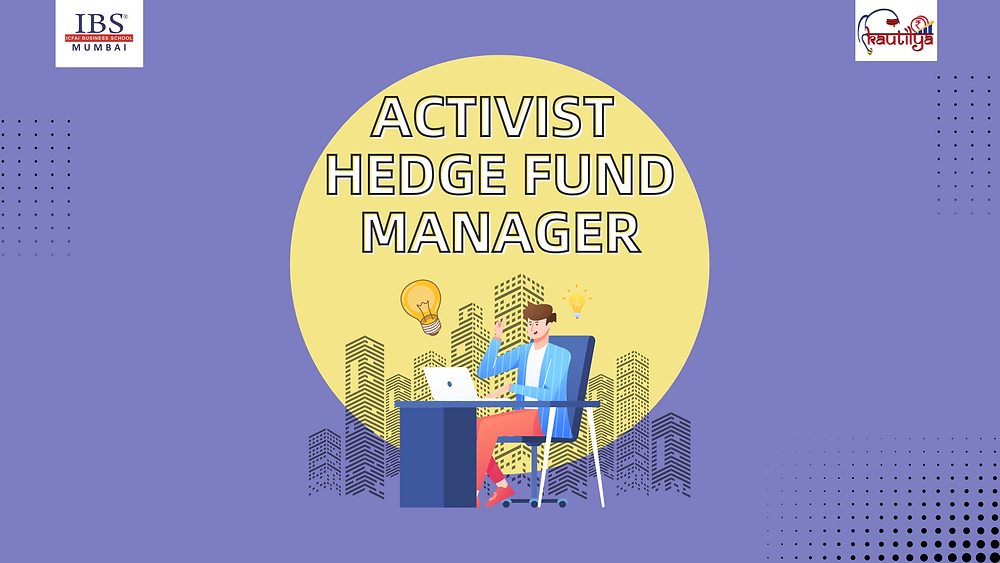 Activist Hedge Fund Manager