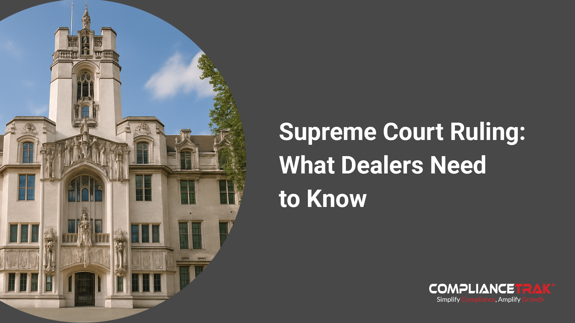 Supreme Court Ruling on Motor Finance Commissions: What Dealers Must ...