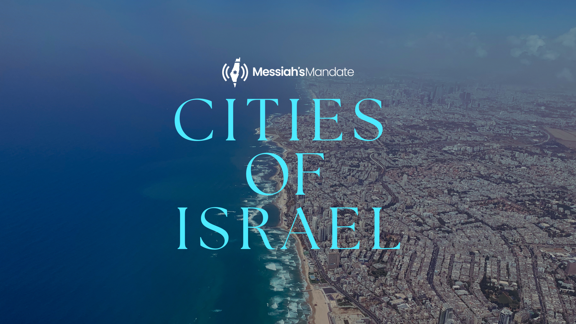 Cities of Israel - Tents of Mercy | Ron Cantor